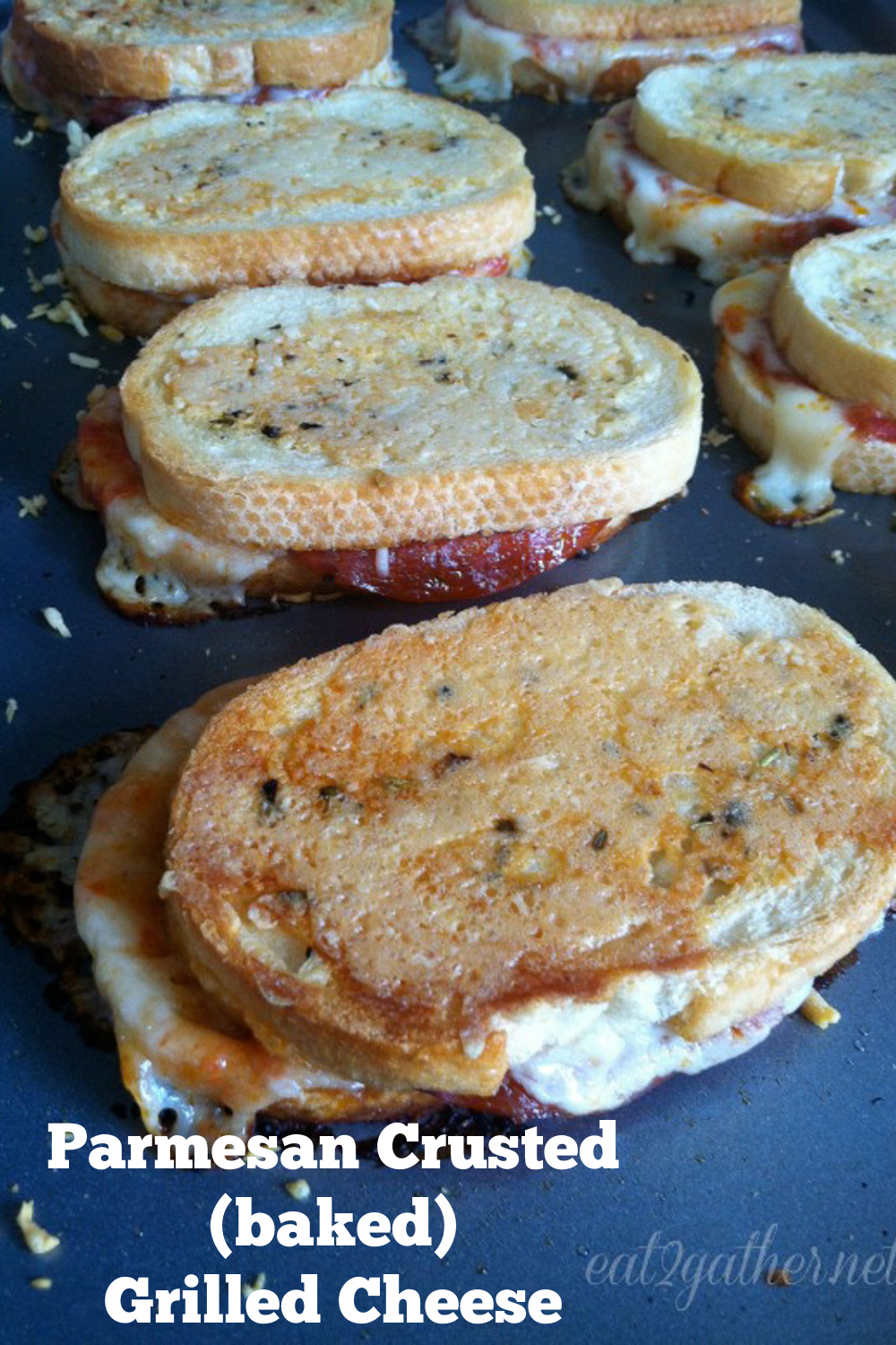 Parmesan Crusted Baked Grilled Cheese for a crowd - Eat 2 Gather