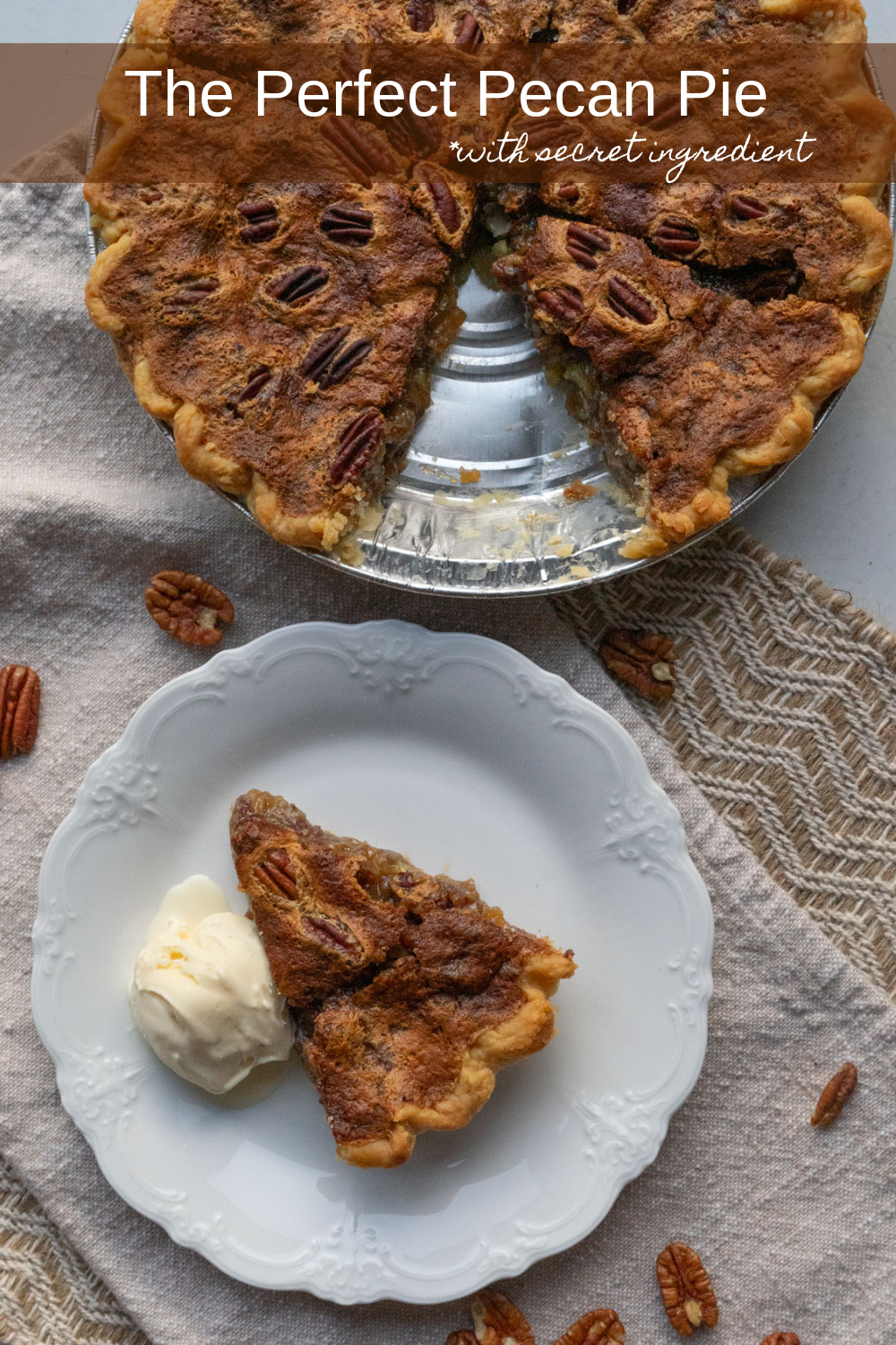 Perfect Pecan Pie with secret ingredient - Eat 2 Gather